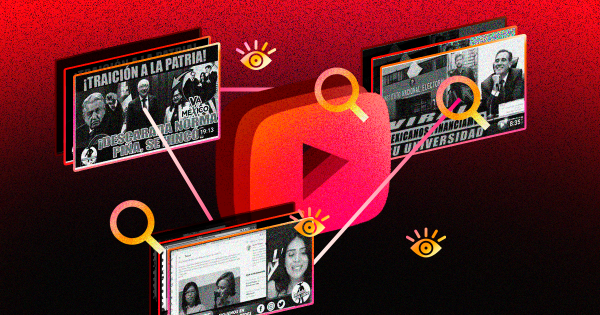 Red Brolan: youtubers afines a AMLO difunden desinformación política y ...